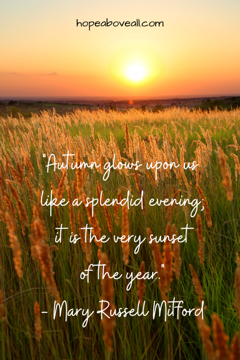 The Most Beautiful Fall Quotes Of All Time | Hope Above All
